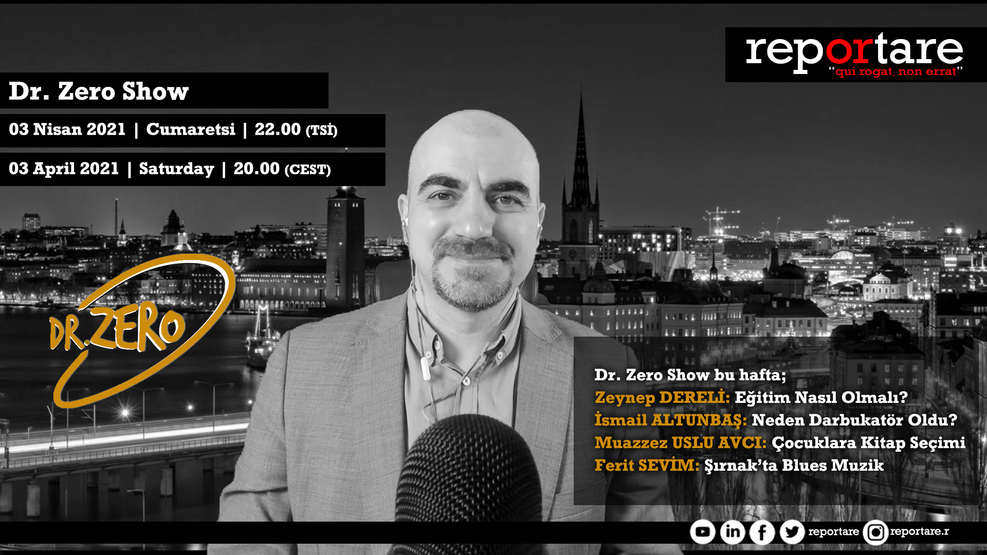 Dr. Zero Show | 03 Nisan 2021 - Reportare
