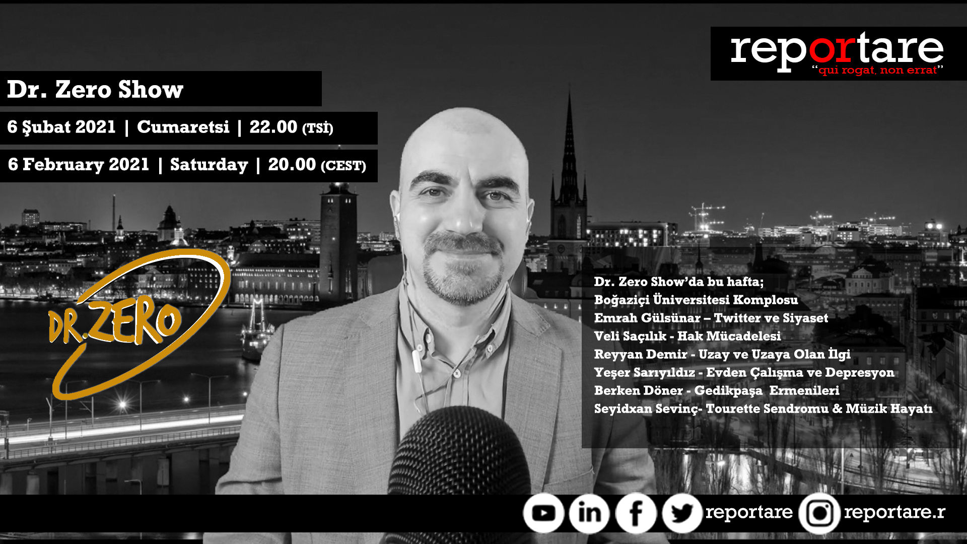 Dr. Zero Show | 06 Şubat 2021 - Reportare